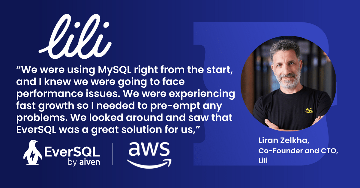 Eversql By Aiven Accelerates Postgresql® And Mysql® For Lili