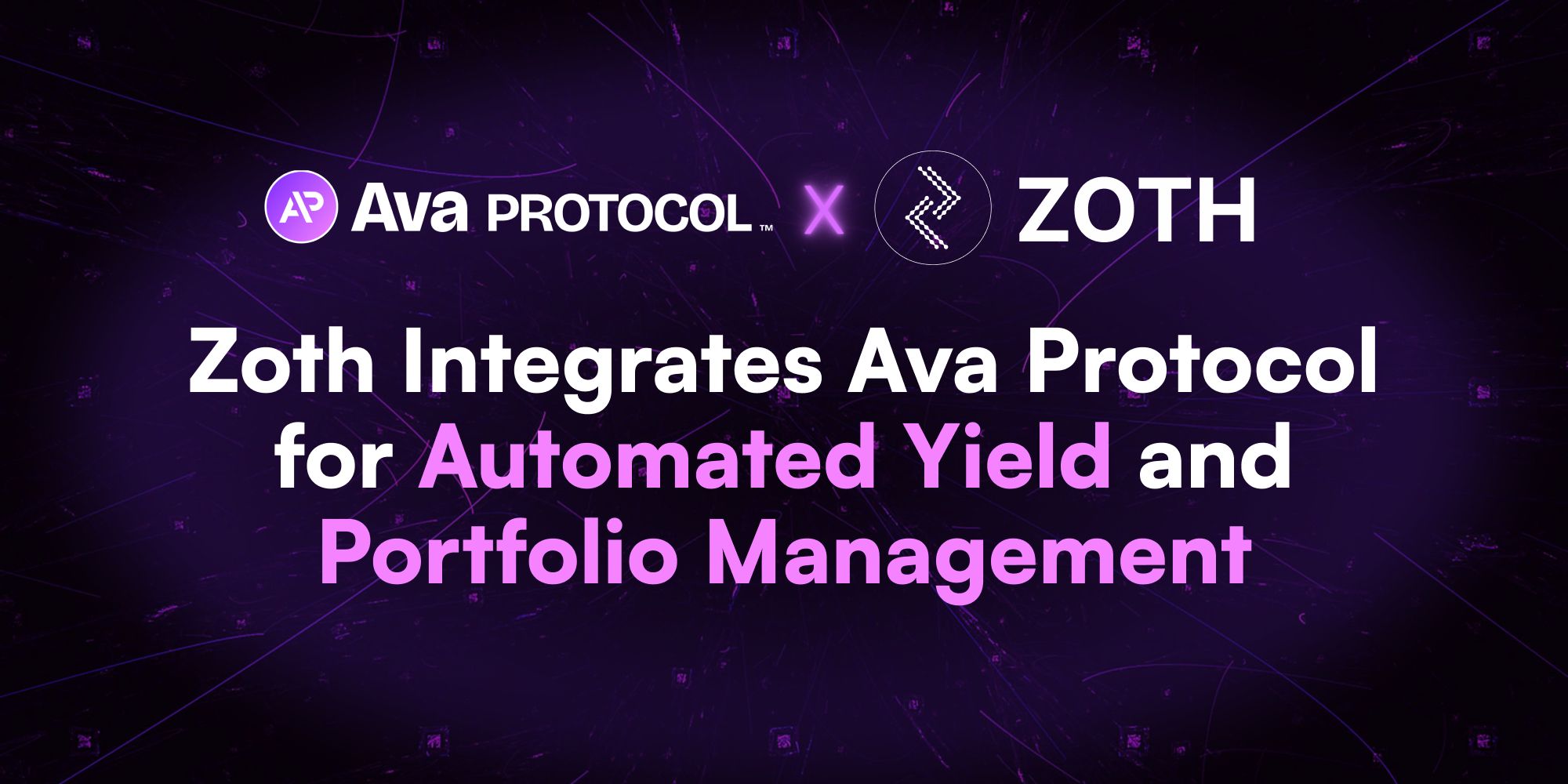 Zoth Integrates Ava Protocol for Automated Yield and Portfolio ...