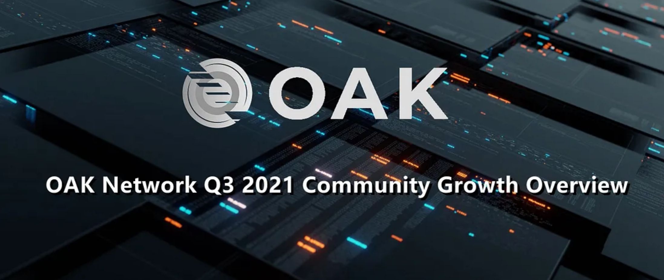 OAK Network Q3 2021 Community Growth Overview | Ava Protocol