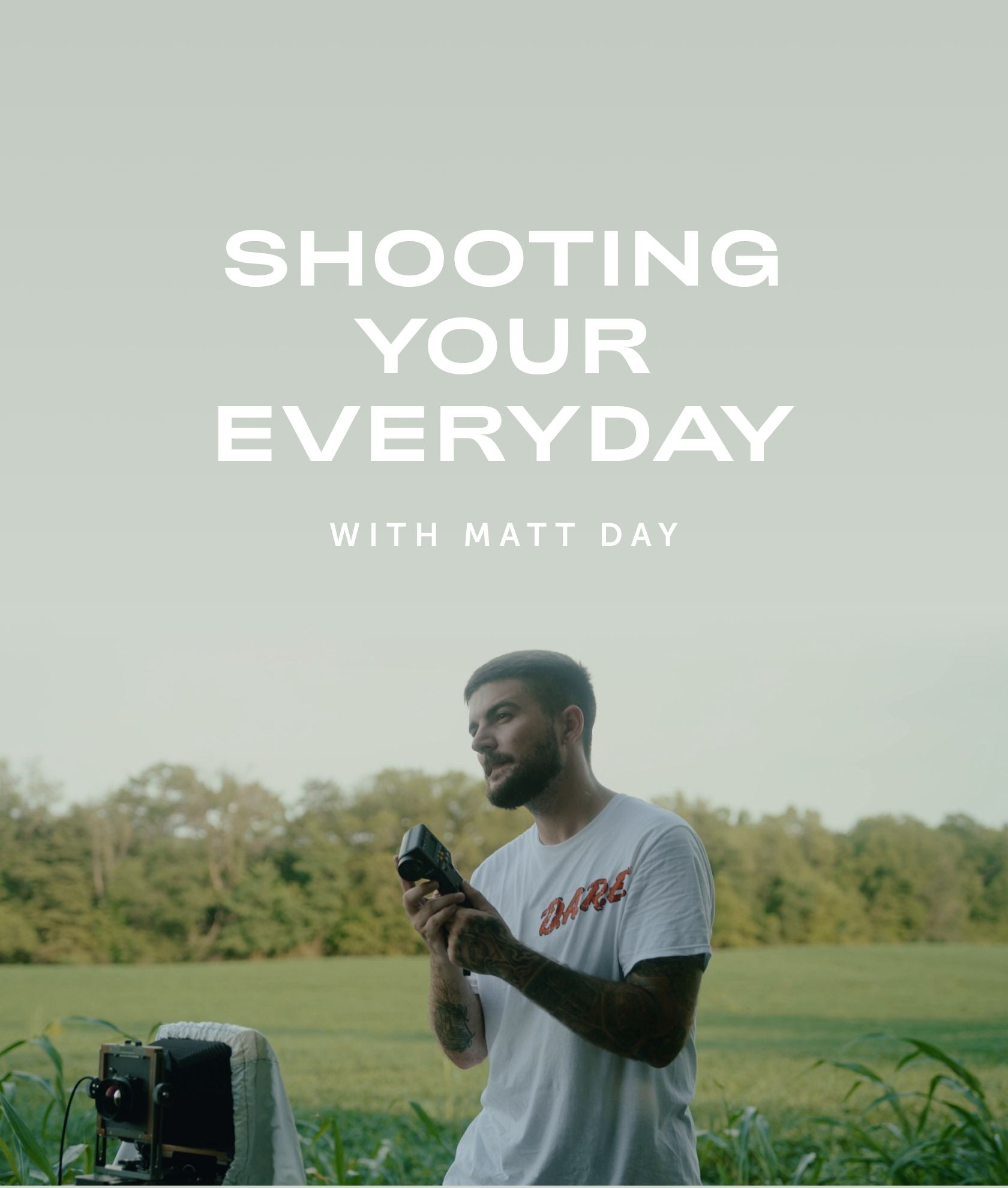 Shooting Your Everyday: Film Photography with Matt Day | Moment