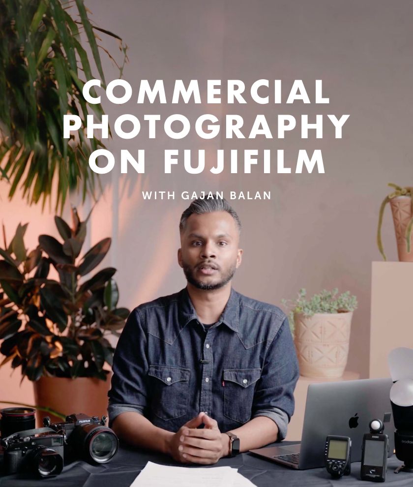Commercial Photography on Fujifilm with Gajan Balan | Moment