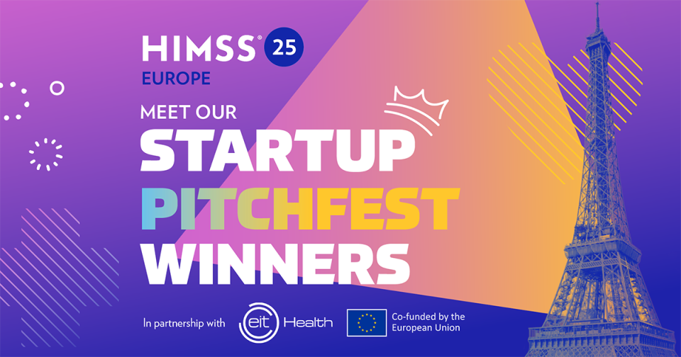 Startup Pitchfest Winners Announced at HIMSS25 Europe | HIMSS