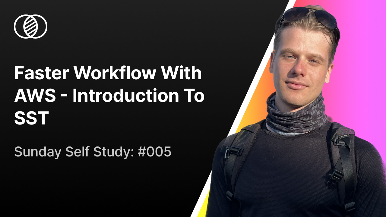 Faster Workflow With Aws Introduction To Sst