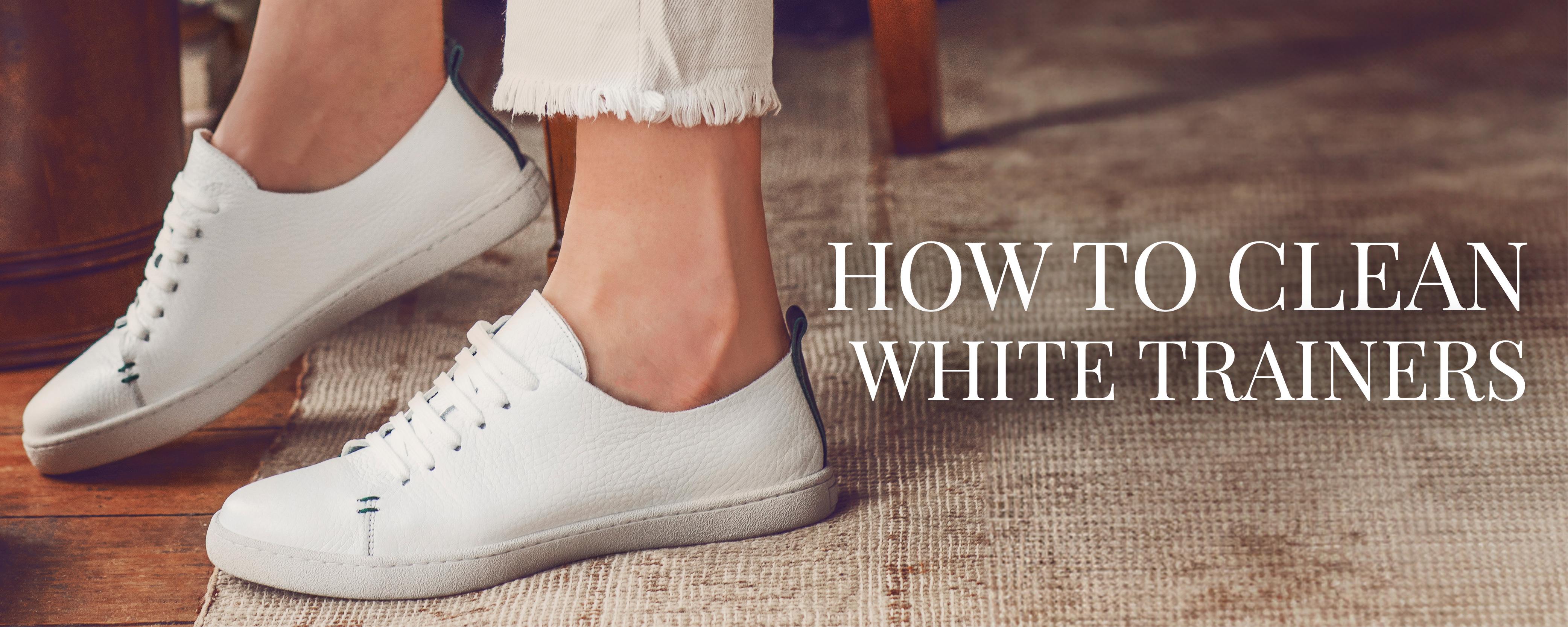 How Best To Clean White Trainers - Jones Bootmaker