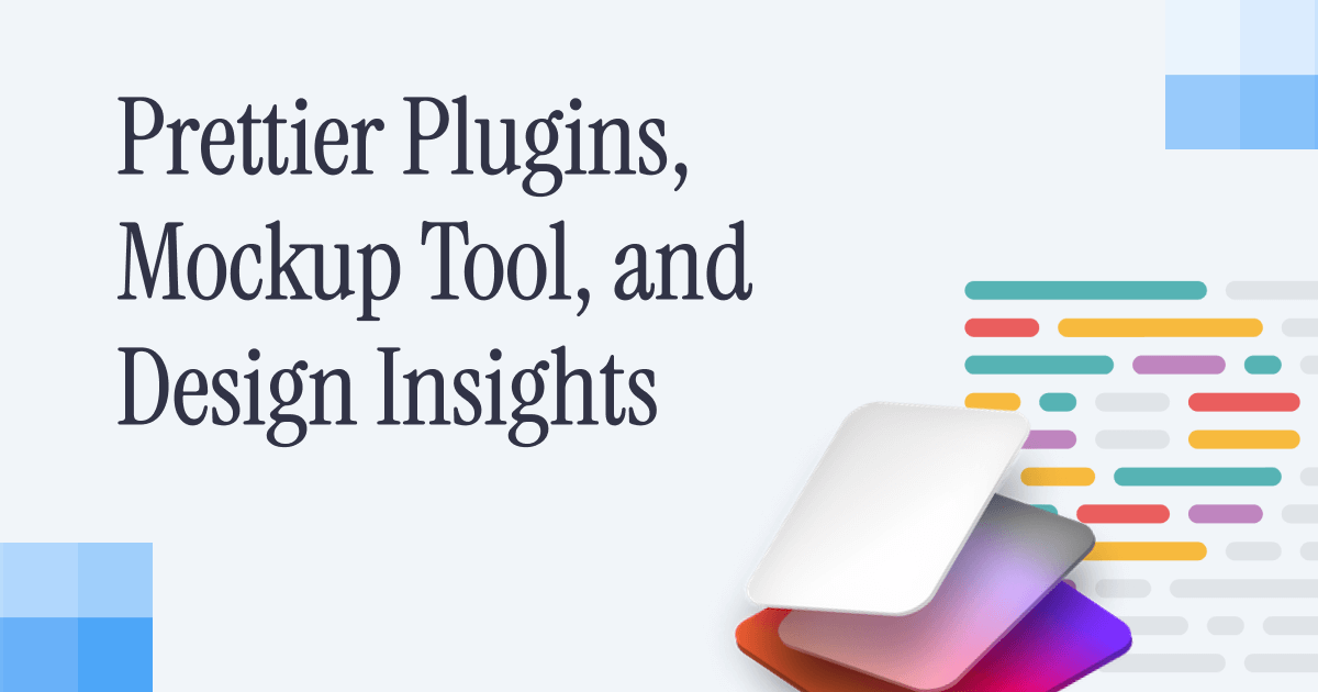 Prettier Plugins, Mockup Tool, and Design Insights | Vishal Tailor