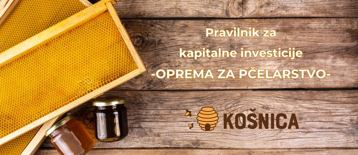 Pravilnik za kapitalne investicije–prečišćen tekst | Košnica & Med Medeni