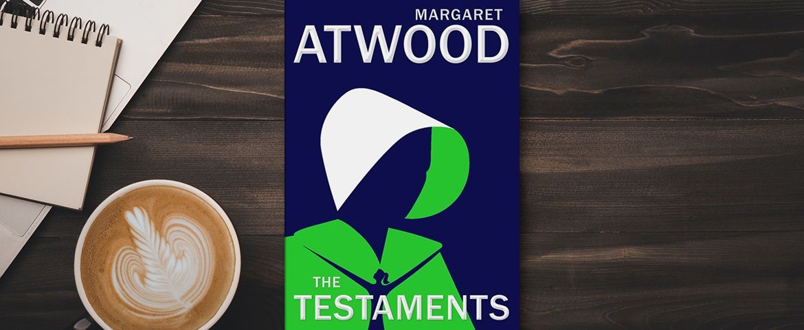 “The Testaments” by Margaret Atwood | Modern Reformation