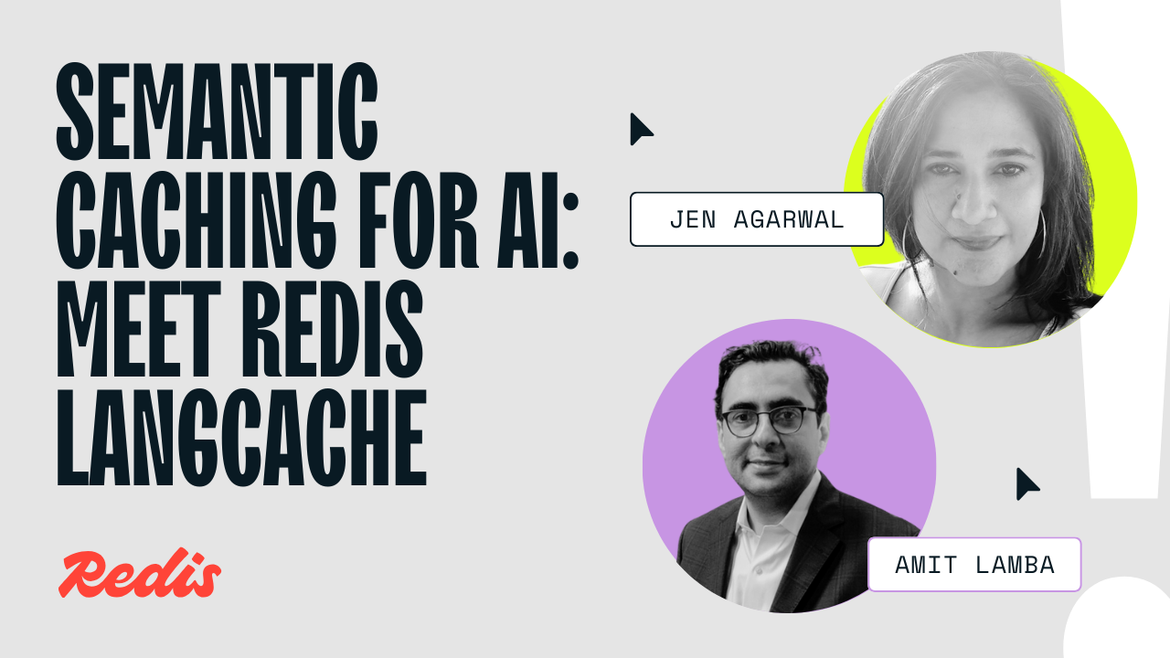 Meet Redis LangCache: Semantic caching for AI | Redis