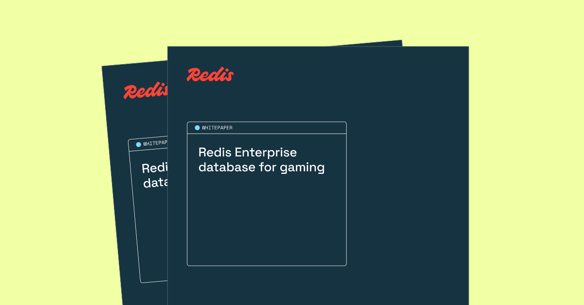 Level Up Your Gametech With a Real-Time Database - Redis