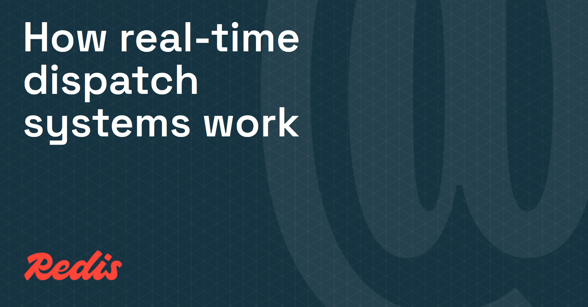 Real-Time Dispatch System: A Complete Guide