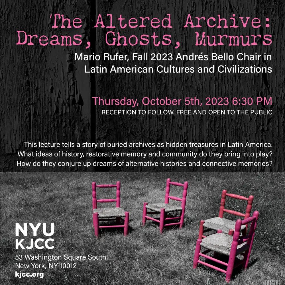 Mario Rufer: The altered archive: dreams, ghosts, murmurs | KJCC