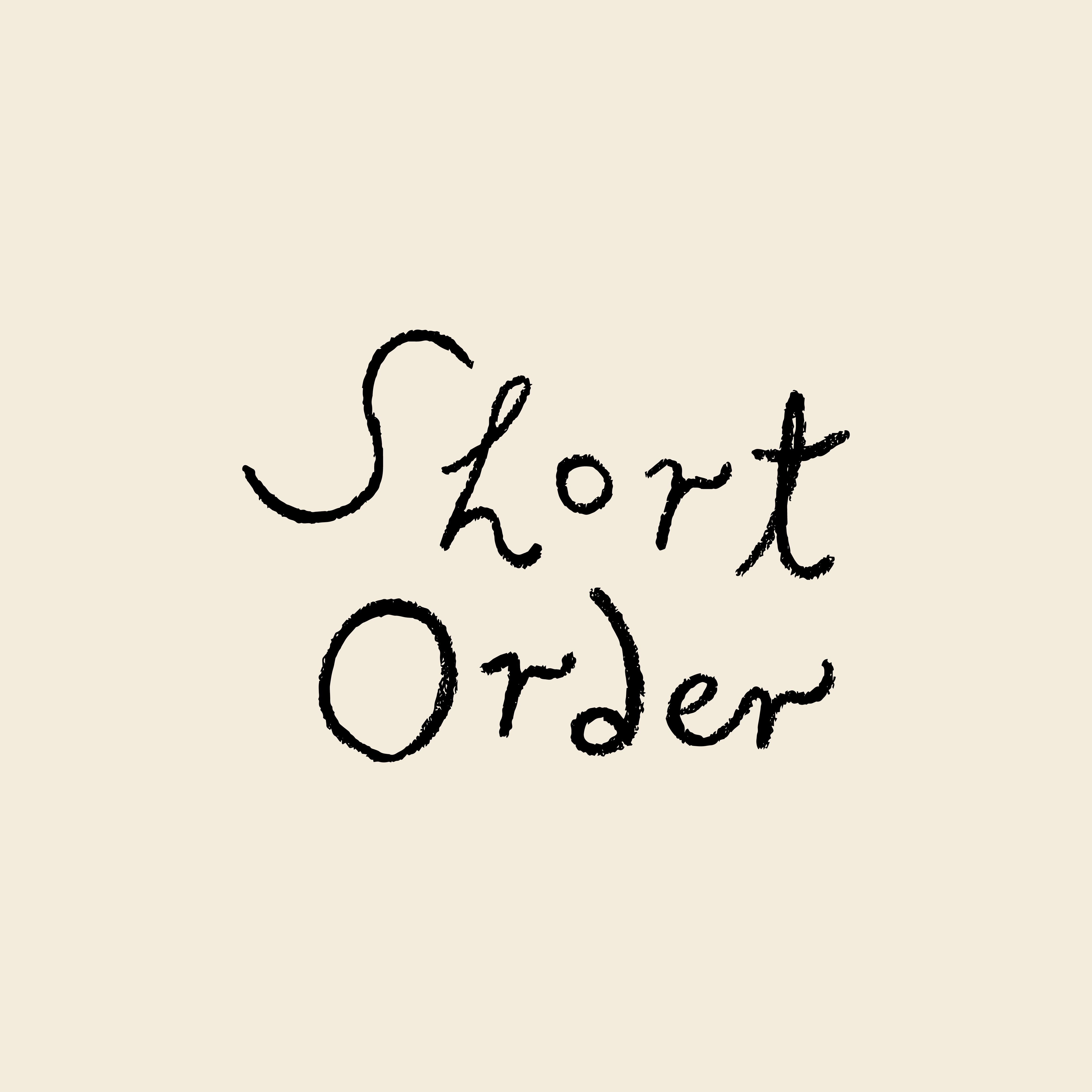 Short Order | Zan-Inc.