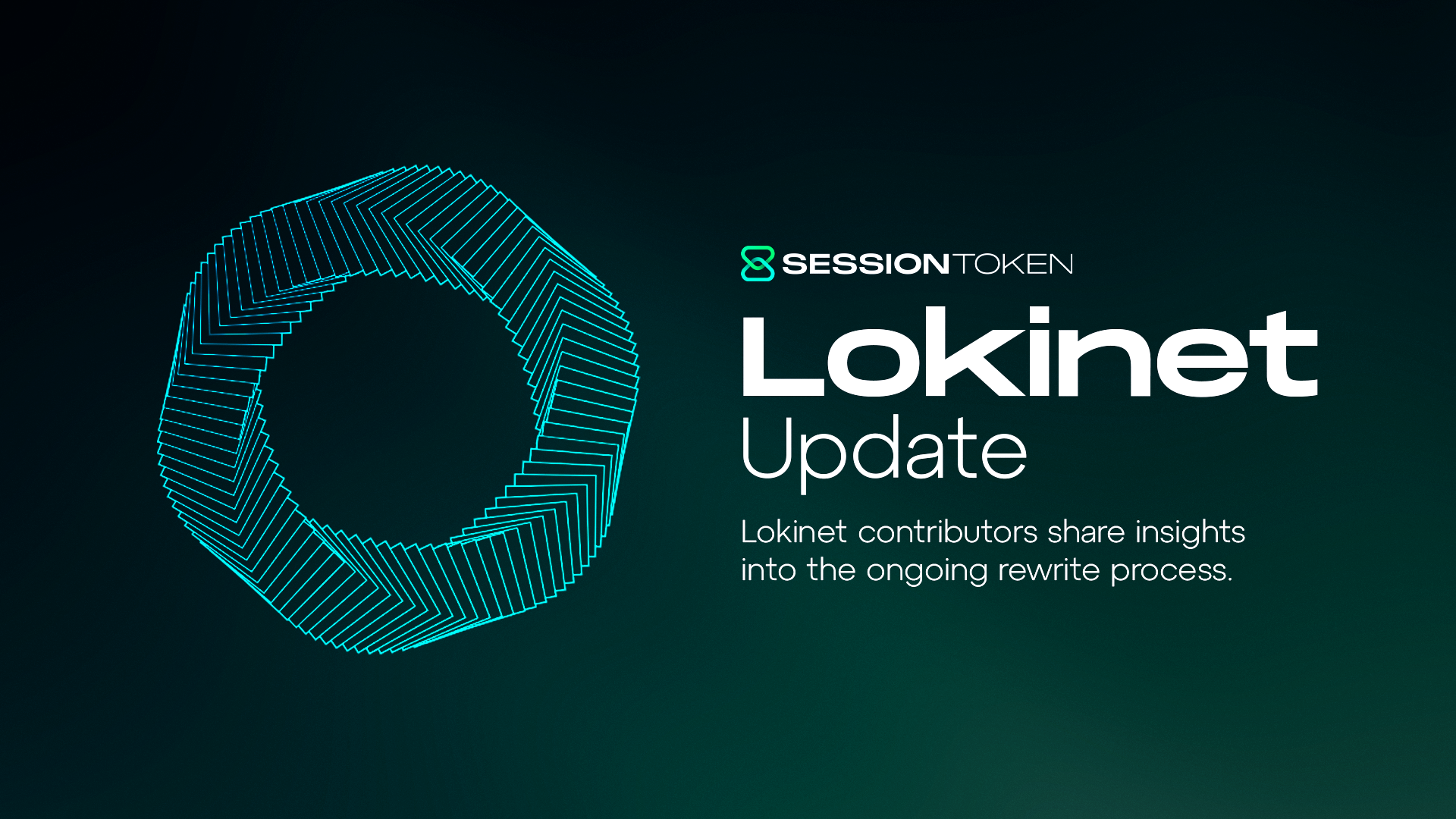 The Lokinet Rewrite: Efficiency, Privacy and Stability from the Ground Up - Session Token