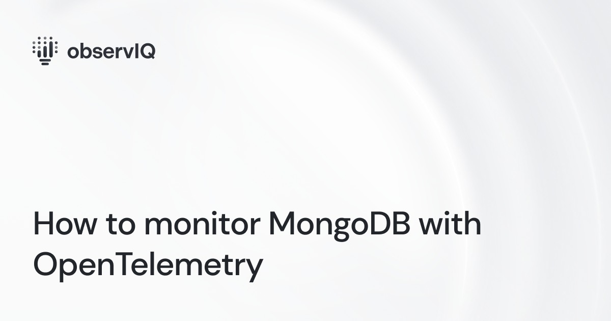 How to monitor MongoDB with OpenTelemetry