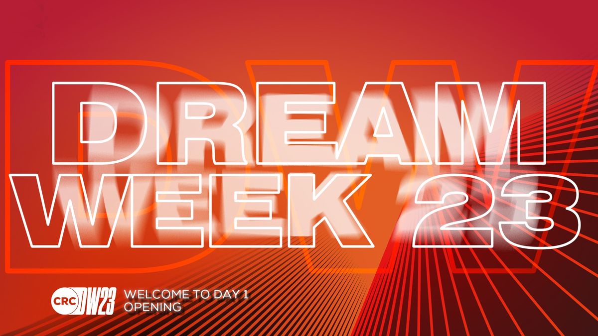 Dreamweek 2023 Day 1 | Sermon