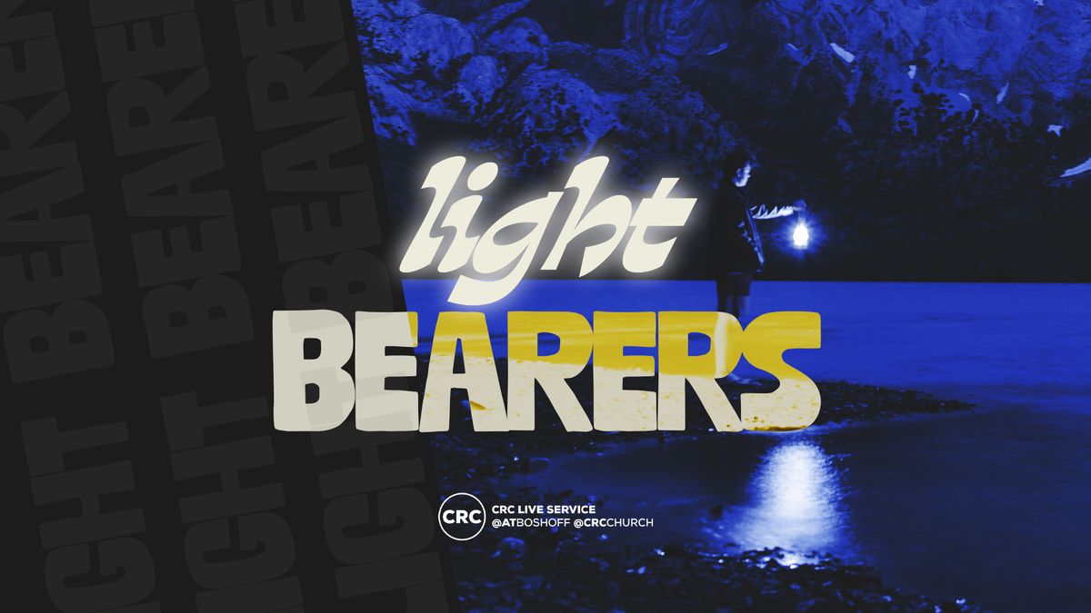 Light Bearers | Sermon