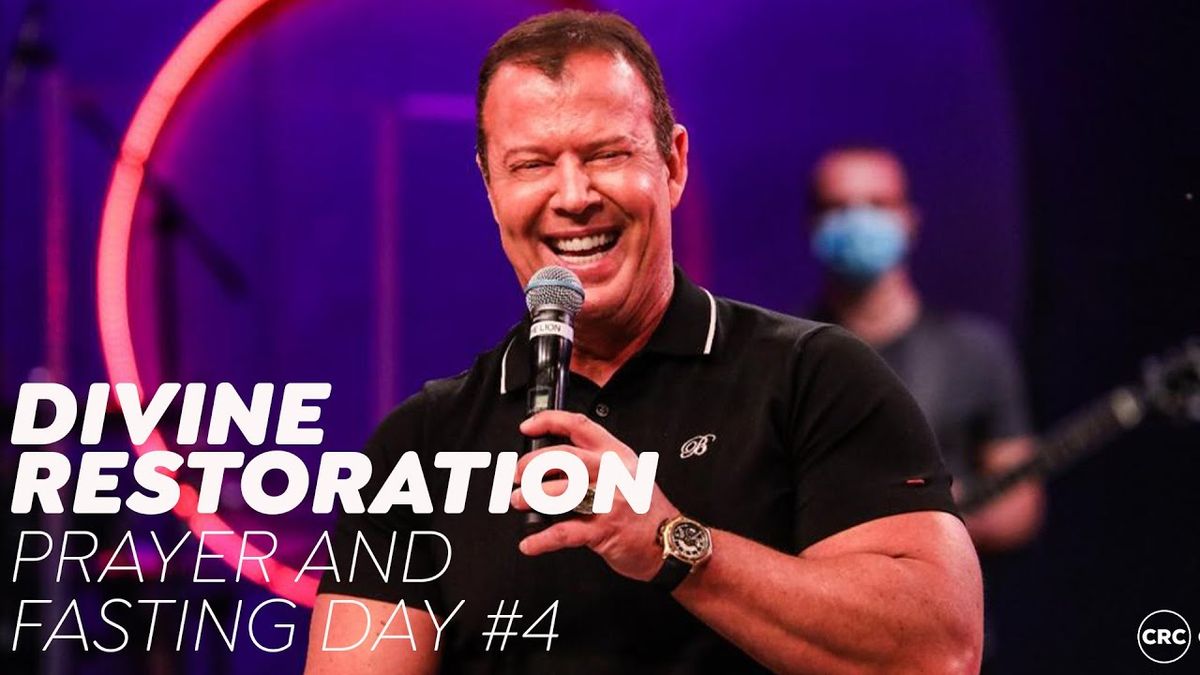 Divine Restoration | Prayer & Fasting Night 4 | Sermon