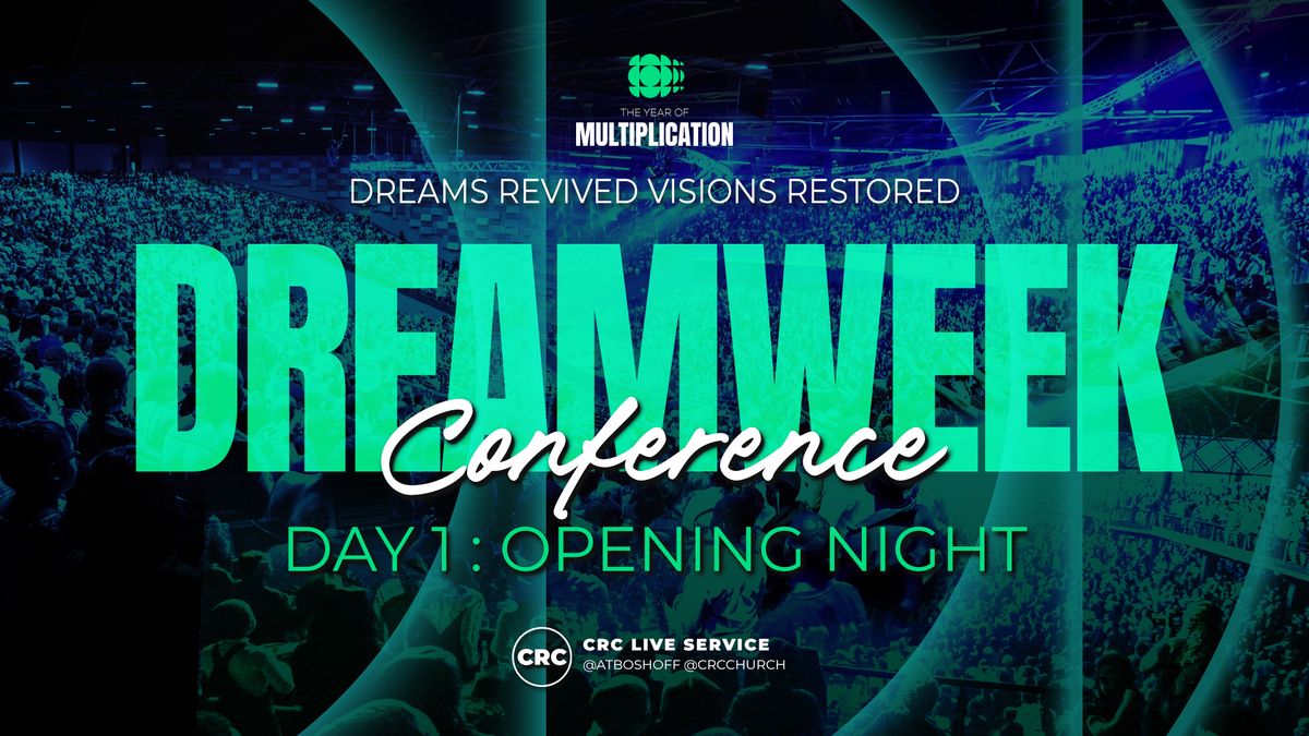 Dreamweek 2025 Day 1 | Opening Night | Sermon