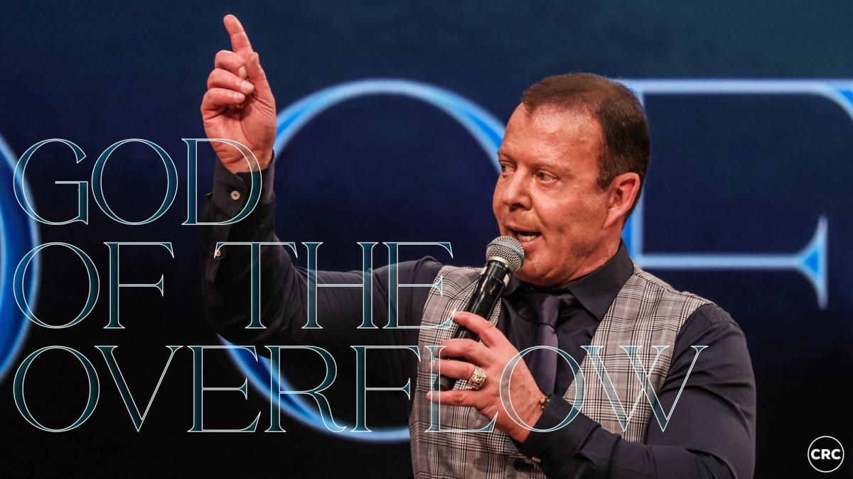 God Of The Overflow | Sermon