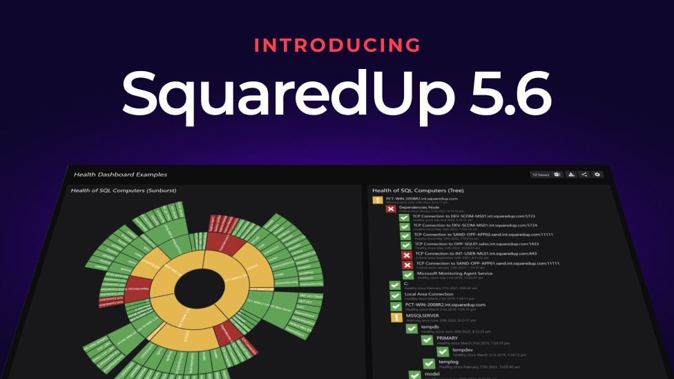 Introducing SquaredUp Dashboard Server 5.6 - SquaredUp DS