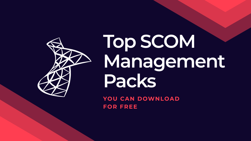 Free SCOM Management Packs - Our top picks - SquaredUp DS