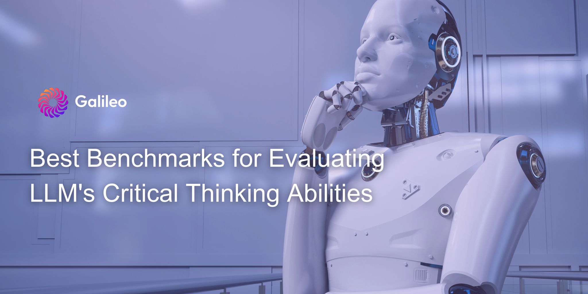 Best Benchmarks For Evaluating Llms Critical Thinking Abilities Galileo Ai