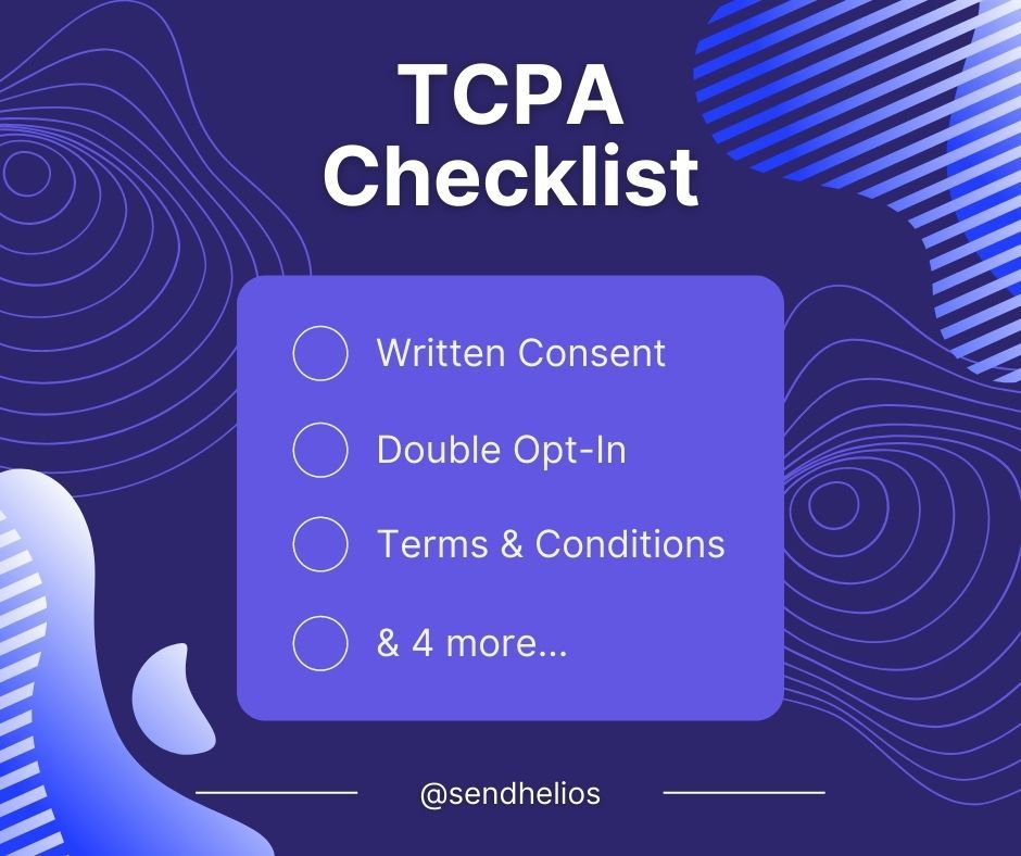 TCPA Compliance Checklist [2023] - Helios