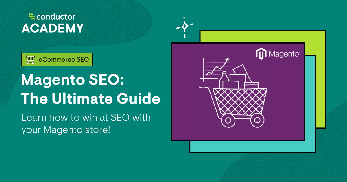 Magento SEO: The Ultimate Guide full of Best Practices [2024]