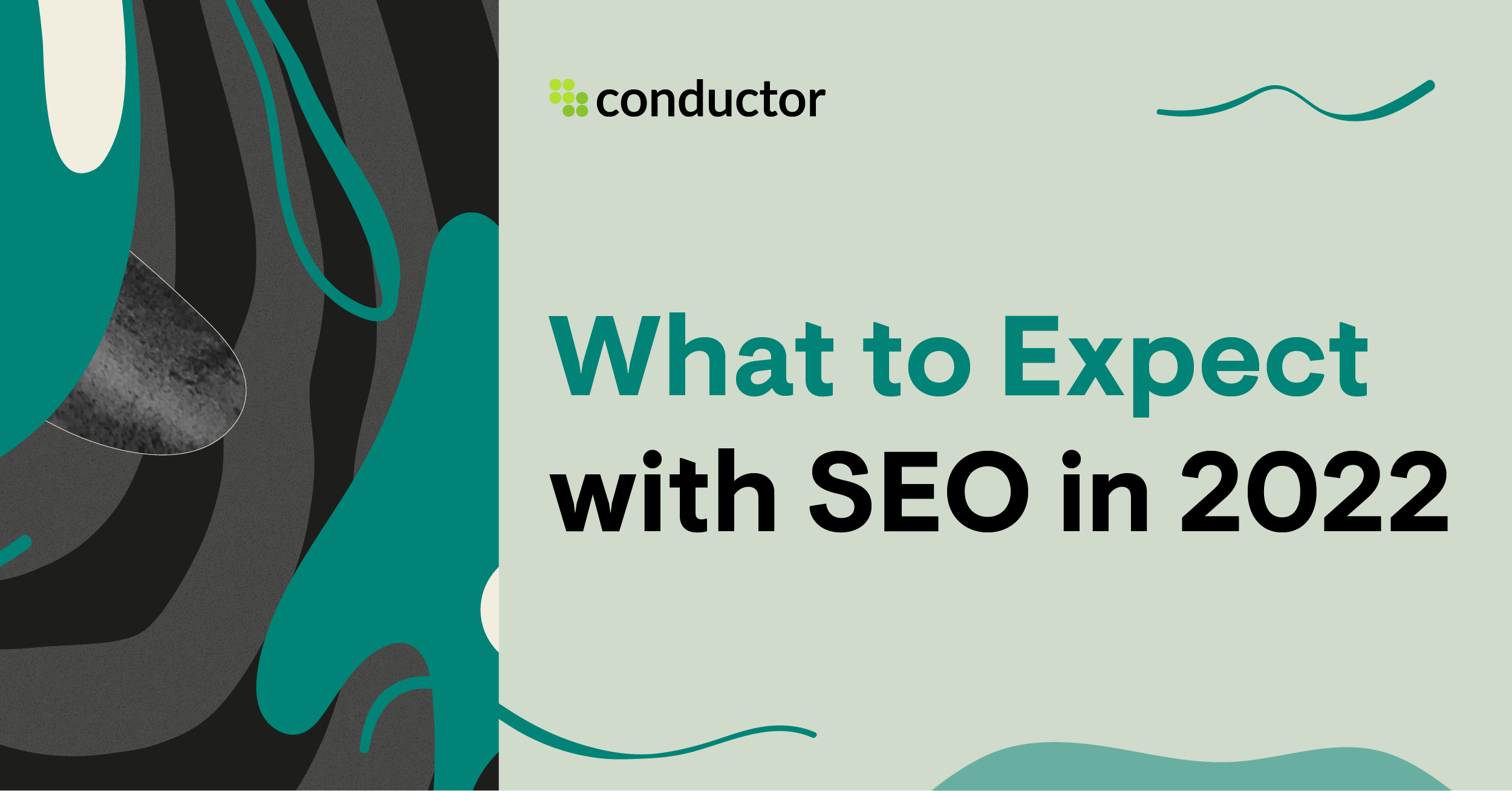 SEO Trends for 2022 to Improve Your Findability | Conductor