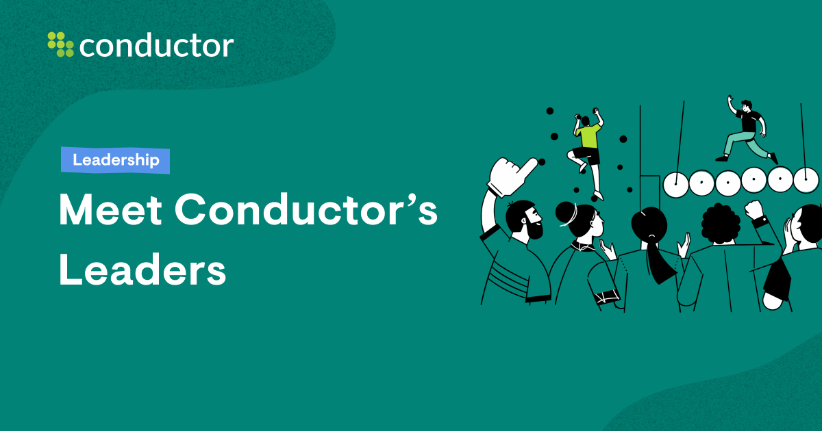 Conductor Leadership | Conductor