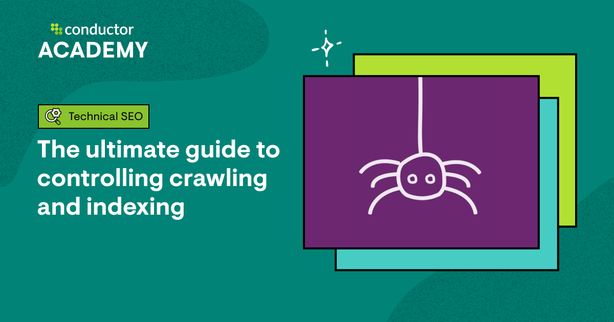 Control Search Engine Crawlers for better Indexing and Rankings