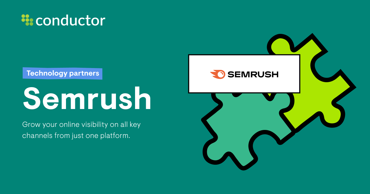 SEMrush Technology Partner | Conductor