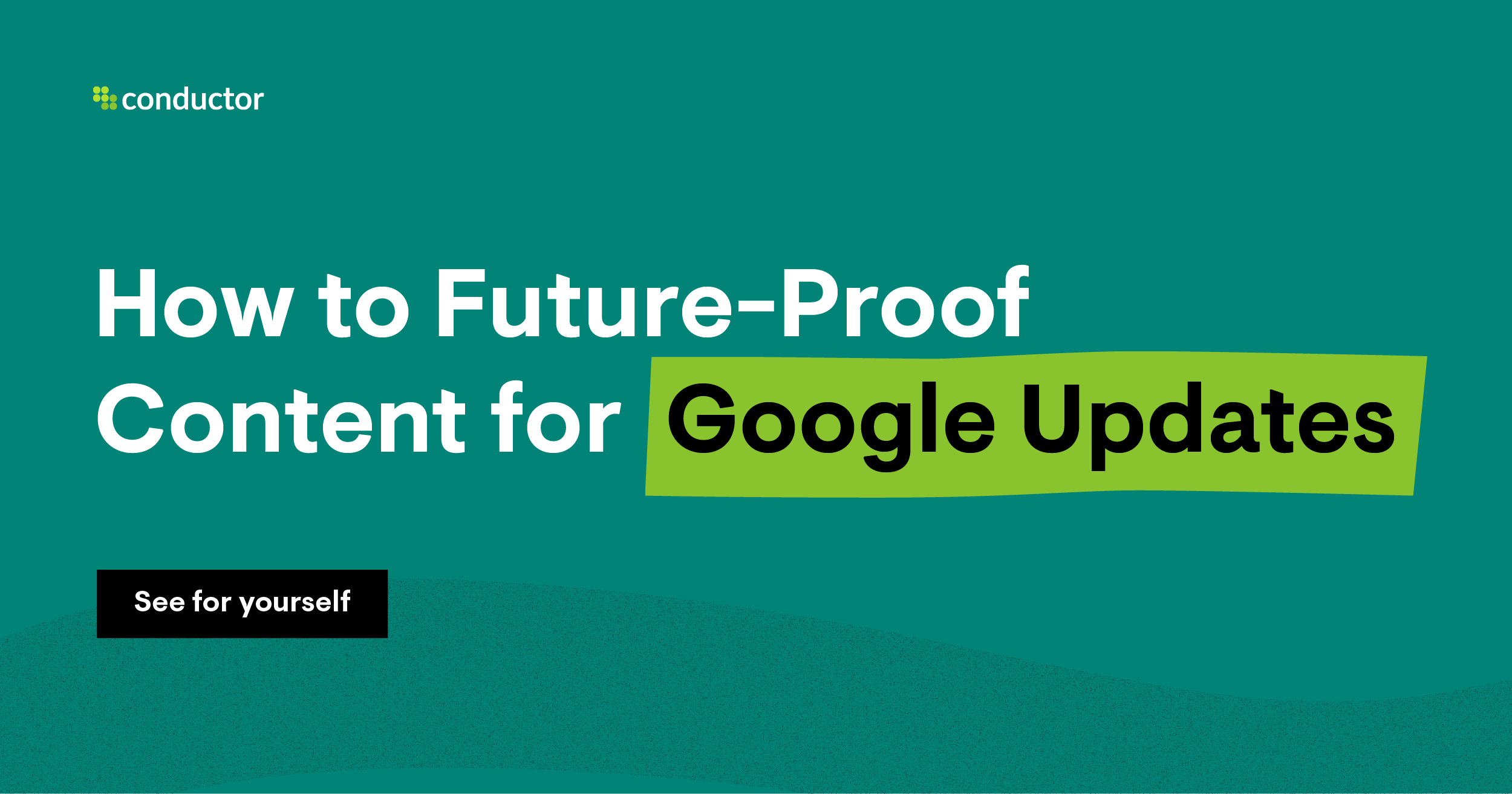 [Guide] How to Navigate Google Algorithm Updates | Conductor