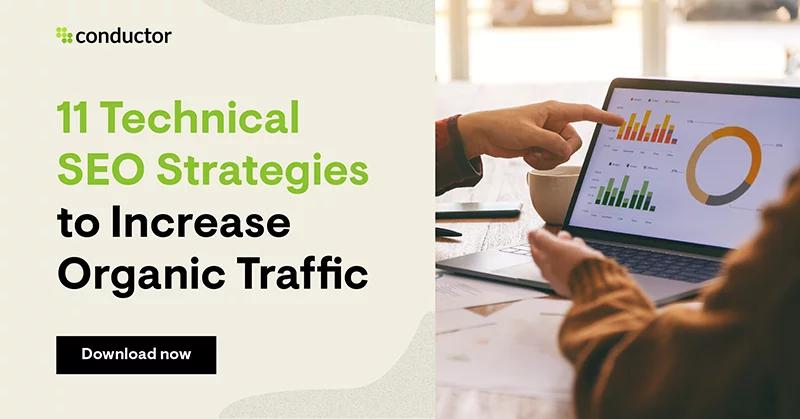 11 Technical SEO Hacks to Boost Traffic | Conductor