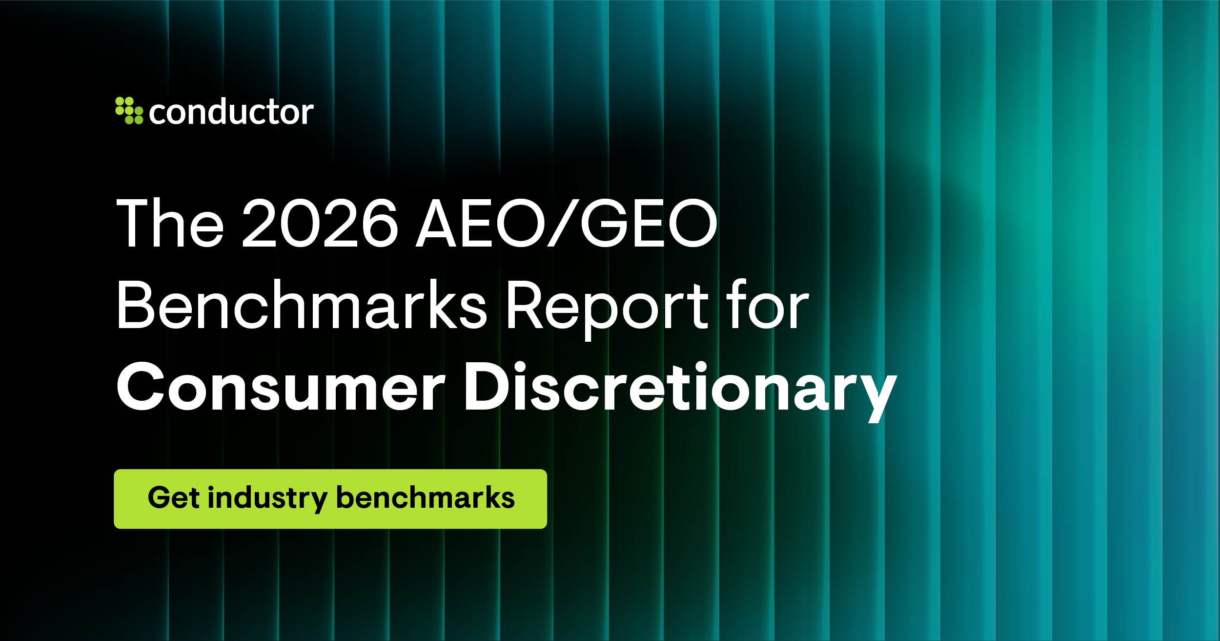 Consumer Discretionary Industry: 2026 AEO / GEO Benchmarks