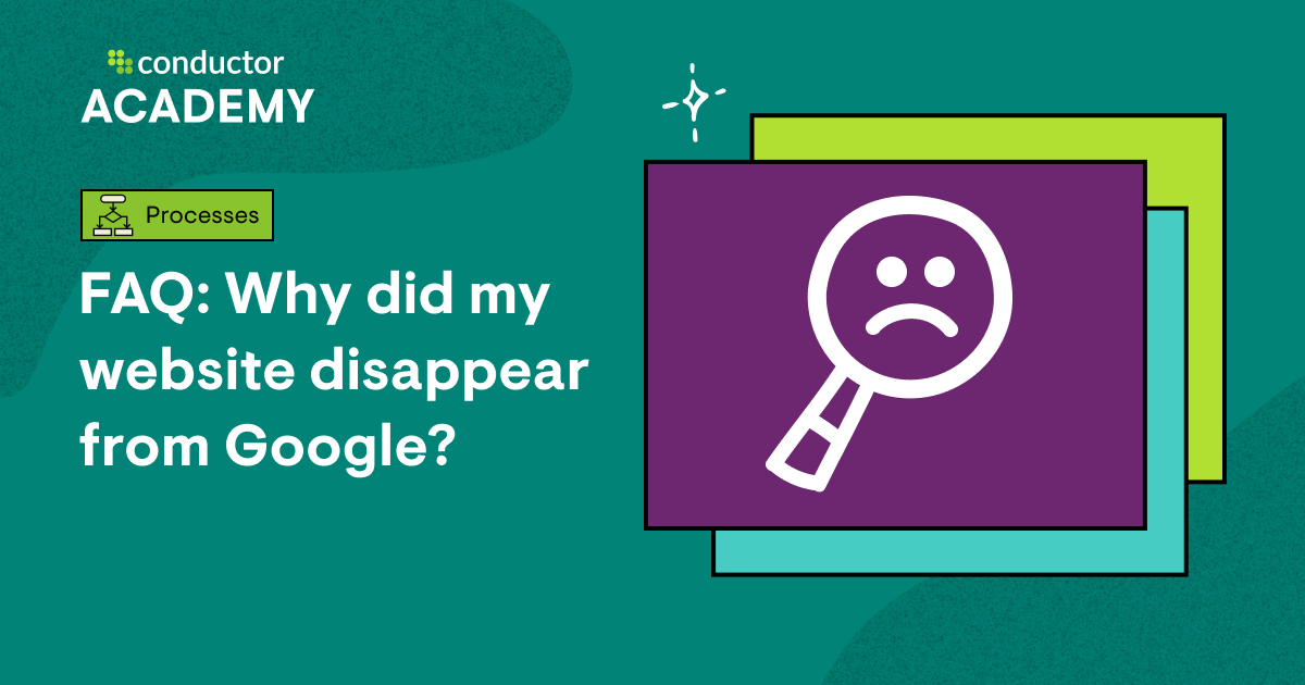 Why did my website disappear from Google?