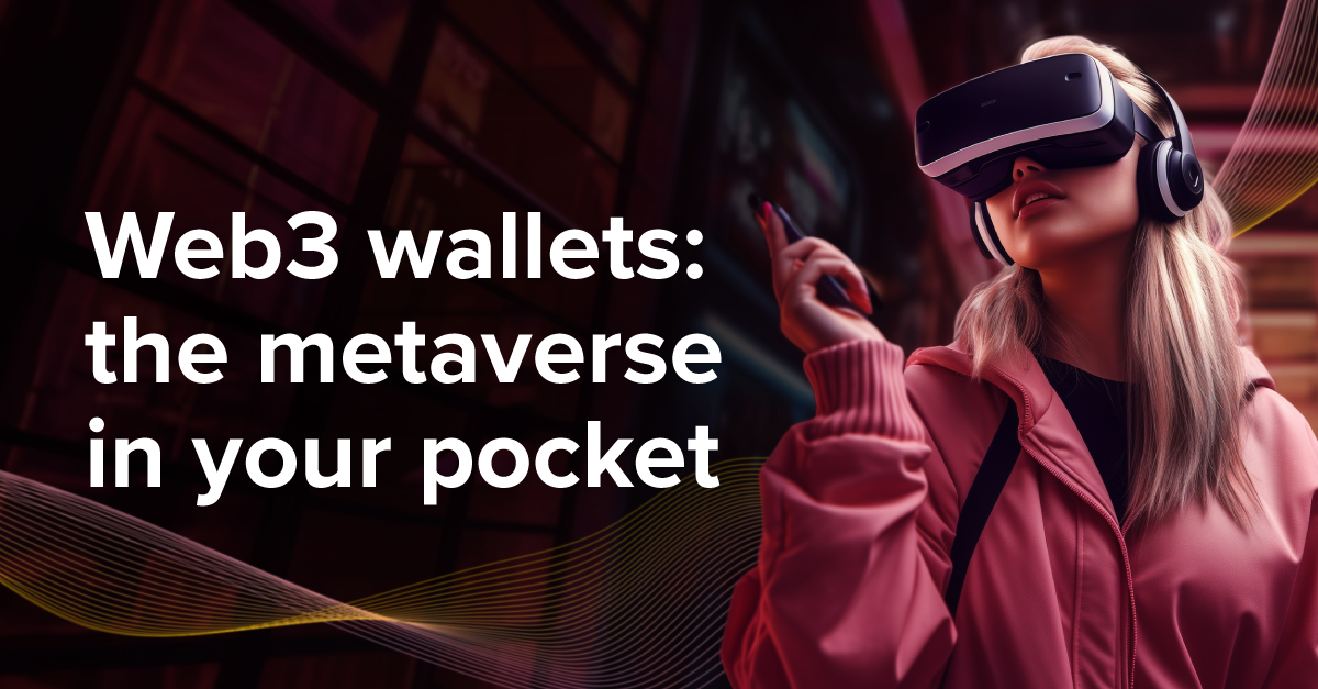 Web3 wallets: your key to the metaverse