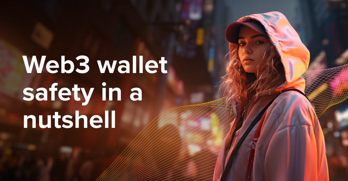 Web3 wallet safety in a nutshell