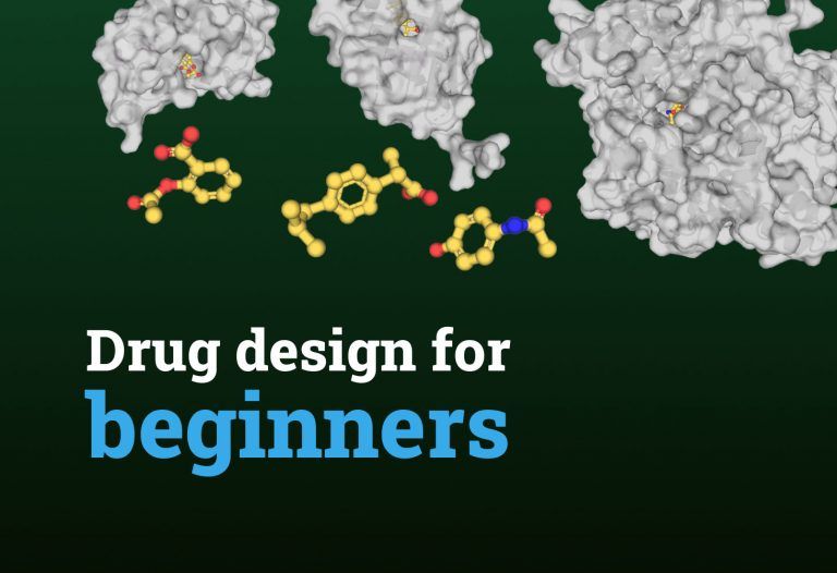 Drug design for beginners