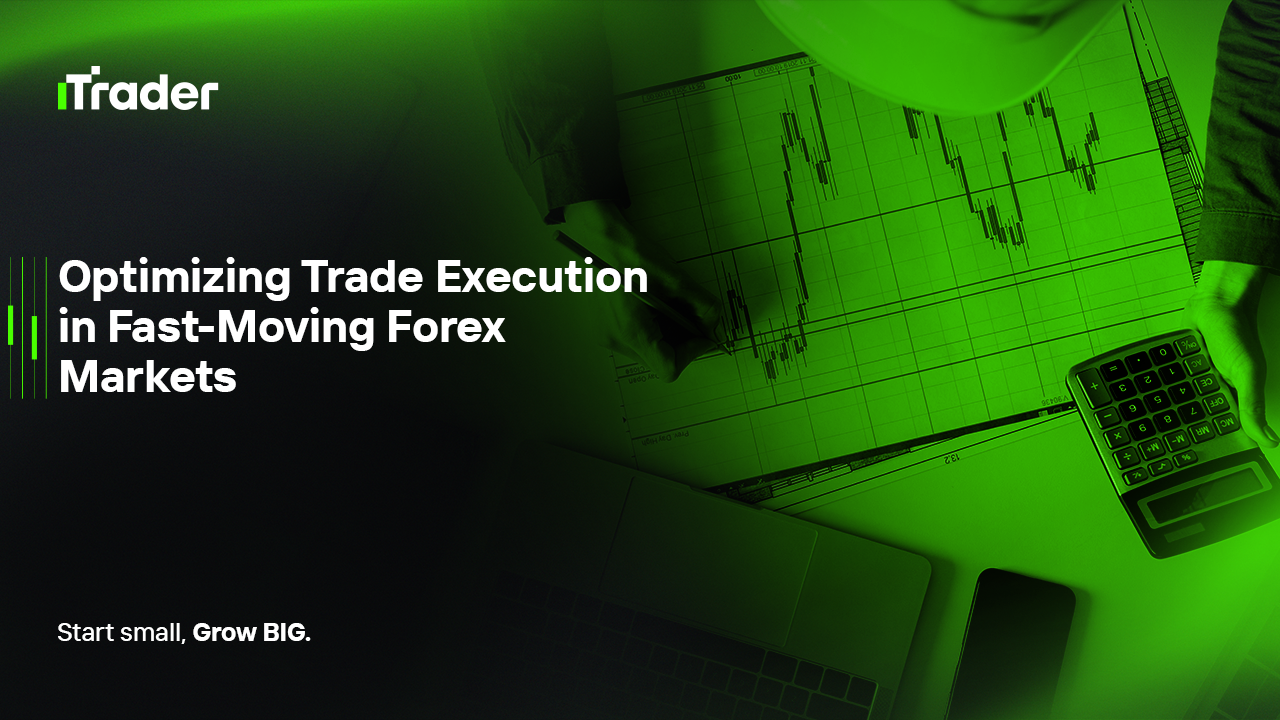Optimizing Trade Execution in Fast-Moving Forex Markets | My Blog