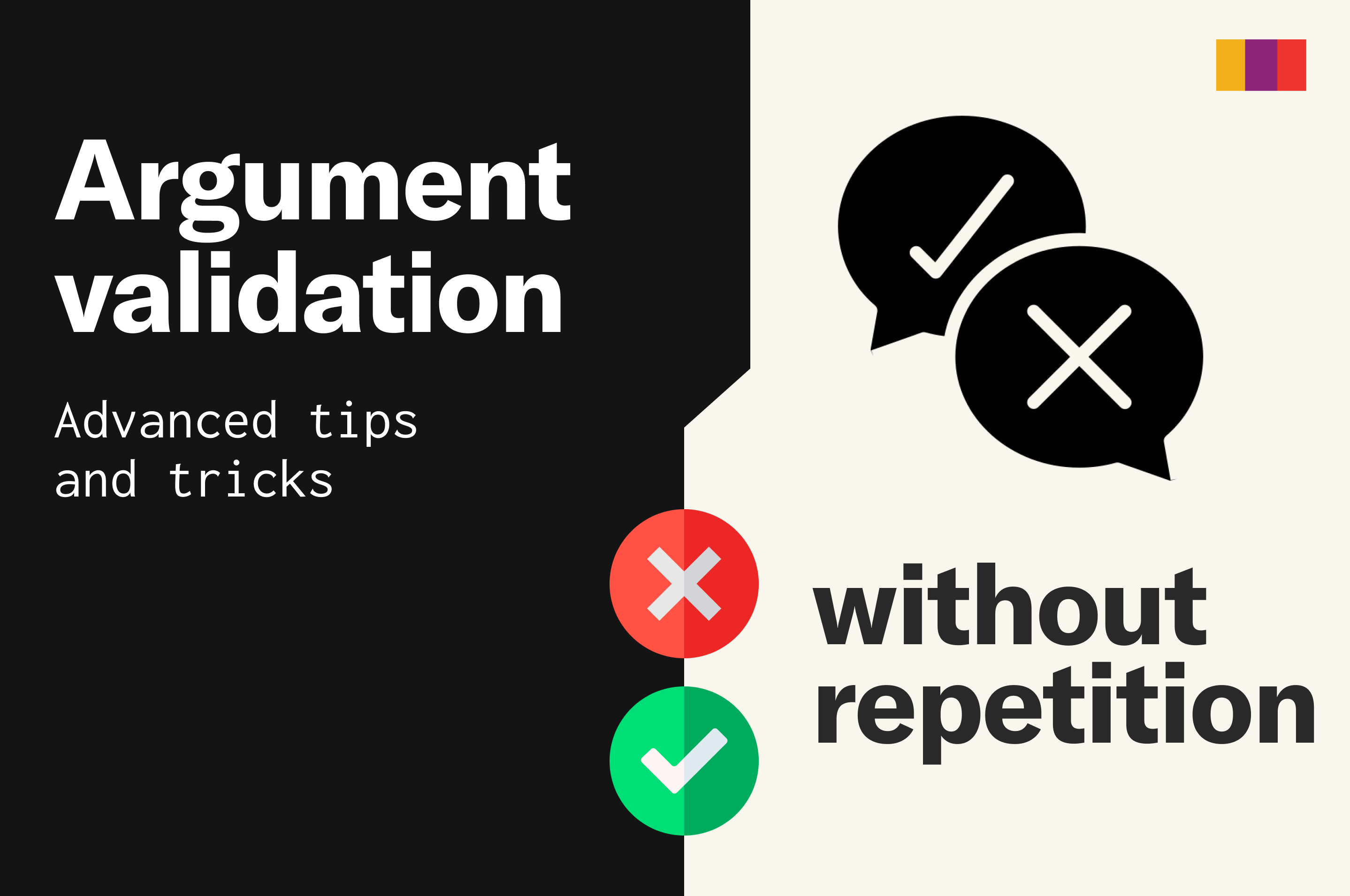 Argument Validation without Repetition Argument Validation without Repetition
