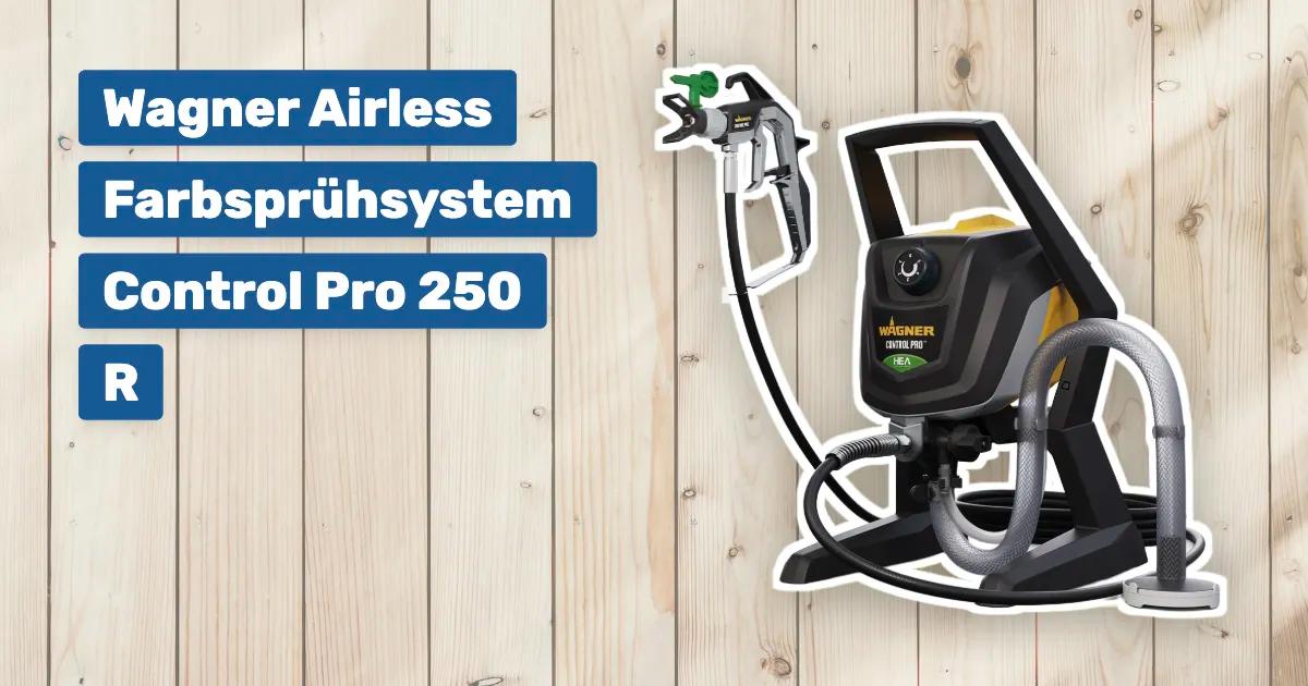Wagner Airless Farbsprühsystem Control Pro 250 R Testbericht ...