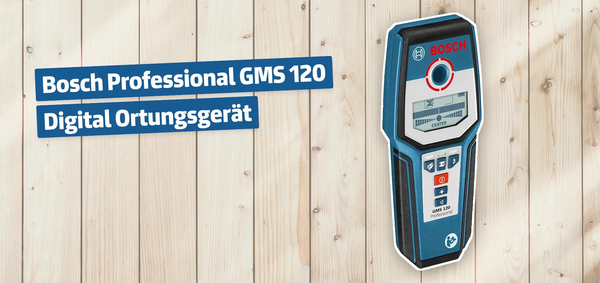 Bosch Professional GMS 120 Digital Ortungsgerät Testbericht & Erfahrungen