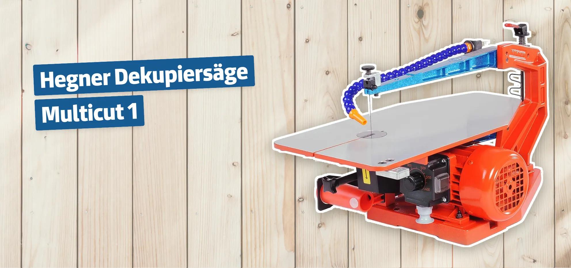 Hegner Dekupiersäge Multicut 1 Testbericht & Erfahrungen - heimwerker.cc