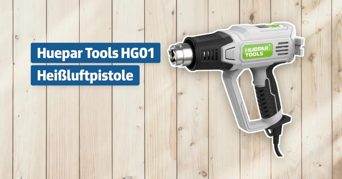 Huepar HG01 Test: Leistungsstarke Heißluftpistole im Check