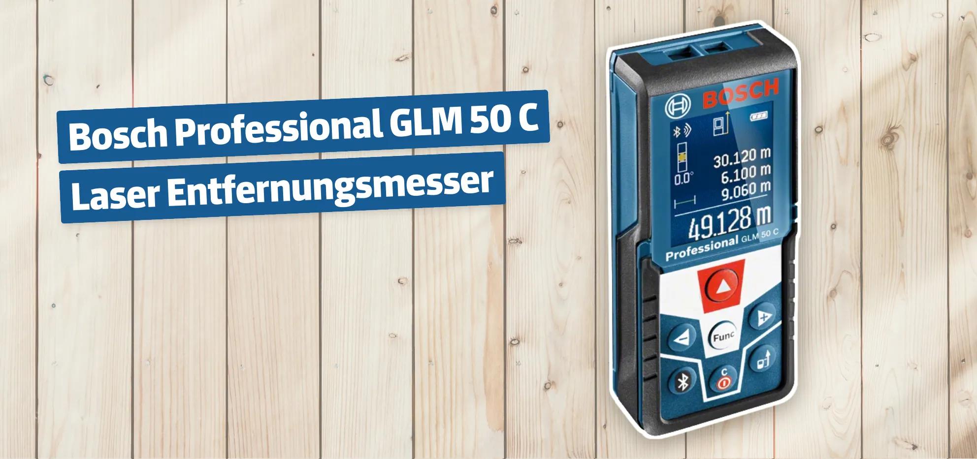Bosch Professional GLM 50 C Laser Entfernungsmesser Testbericht ...