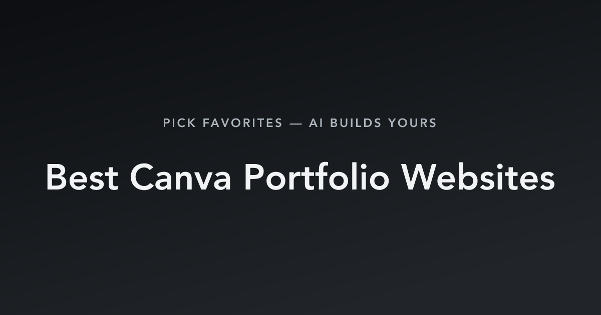 15 Best Canva Portfolio Websites — Pick 3 and Build with AI
