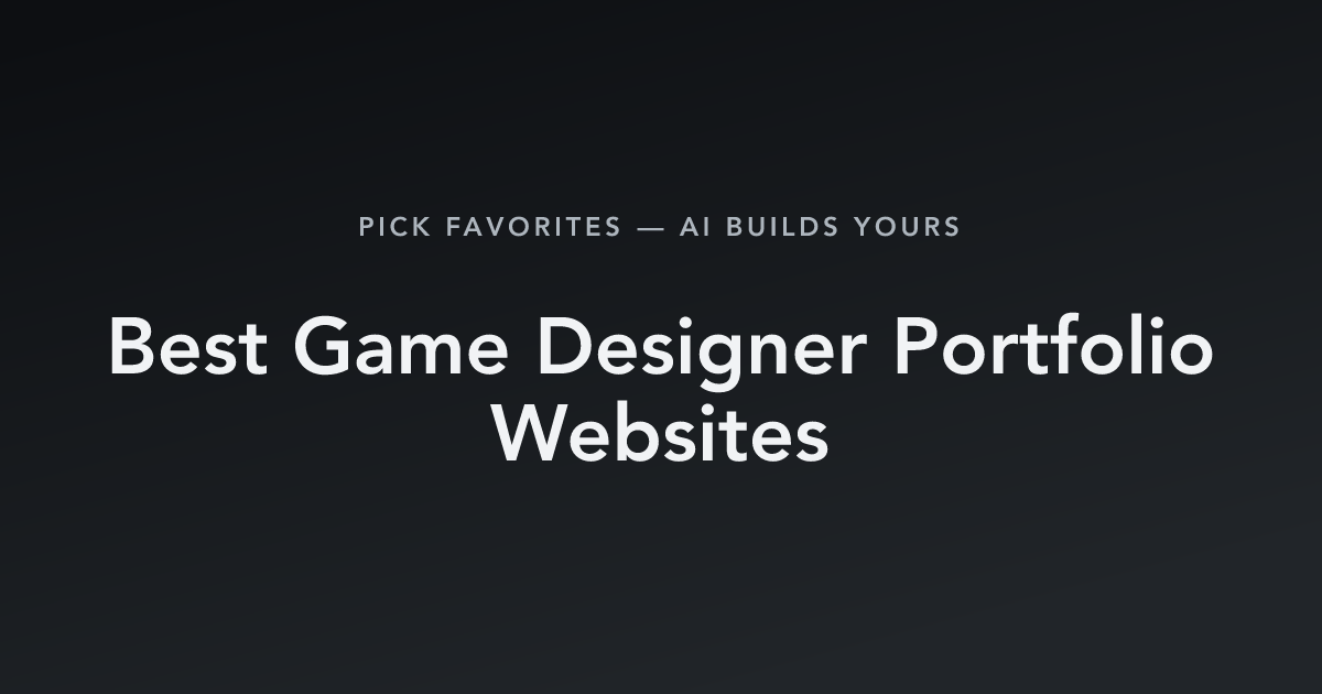 10 Best Game Designer Portfolio Websites — Mimic with AI