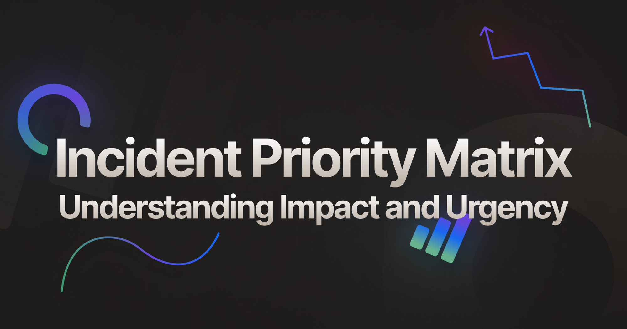 Incident Priority Matrix - Understanding Impact and Urgency | FireHydrant