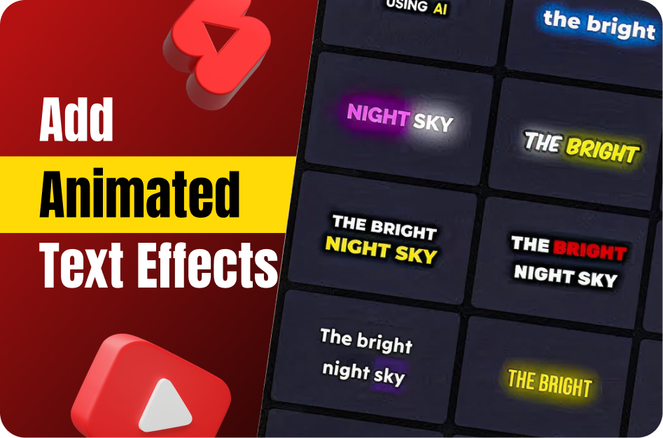 How to Add Animated Text Effects to YouTube Shorts Like a Pro